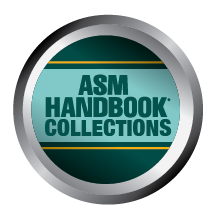 ASM Handbook Collections | Handbooks | ASM Digital Library